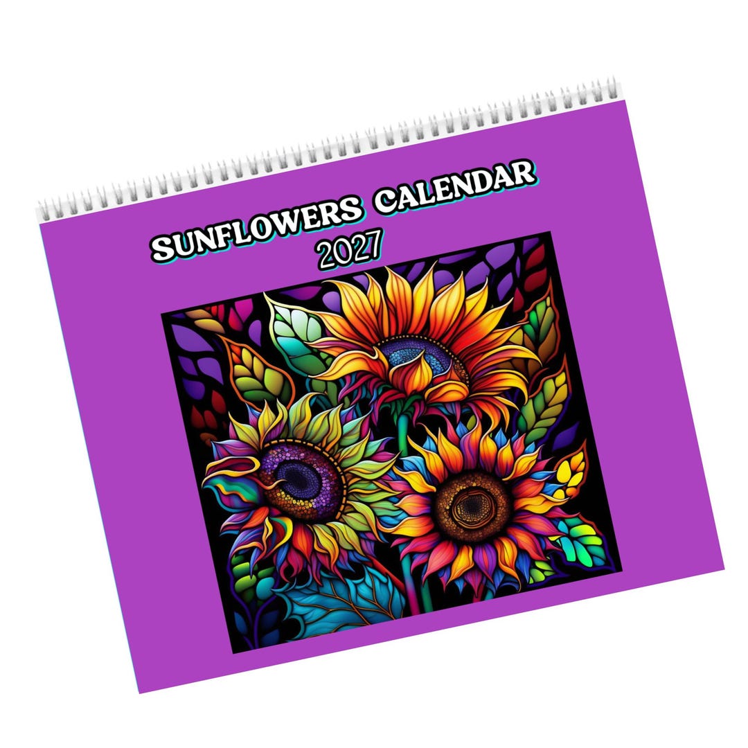 Sunflowers Calendar 2027 Featuring 12 Different Images, Gift for ...
