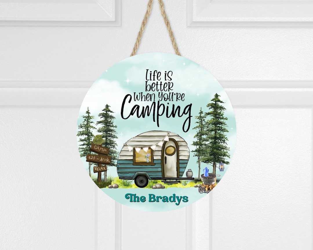 Life is Better Camping Personalized Door Sign, Metal Wreath Center Sign ...