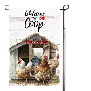 Chicken Personalized Garden Flag, Welcome to Our Coop, Chickens Garden ...