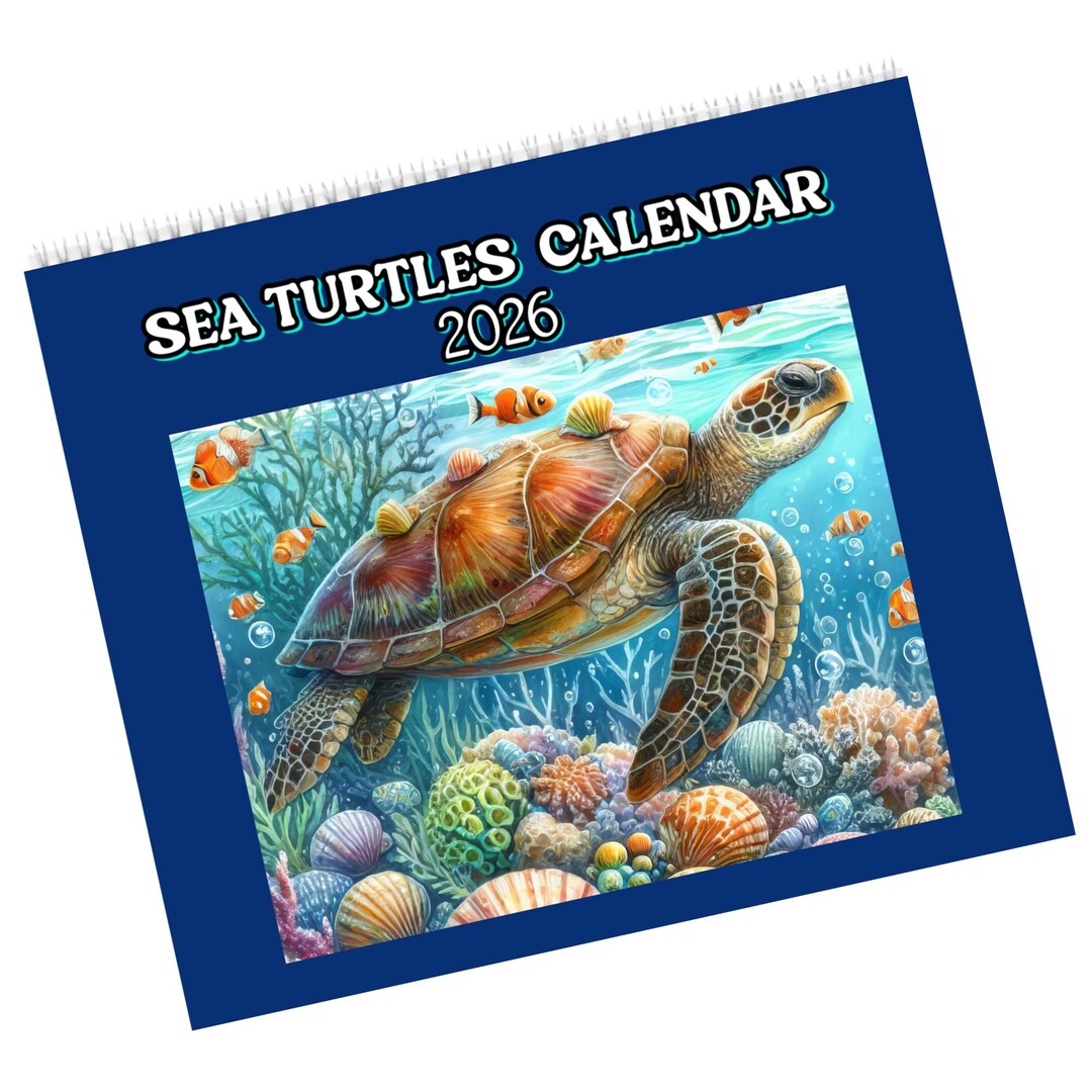 Sea Turtles Calendar 2026 Featuring 12 Different Images, Gift for Sea ...