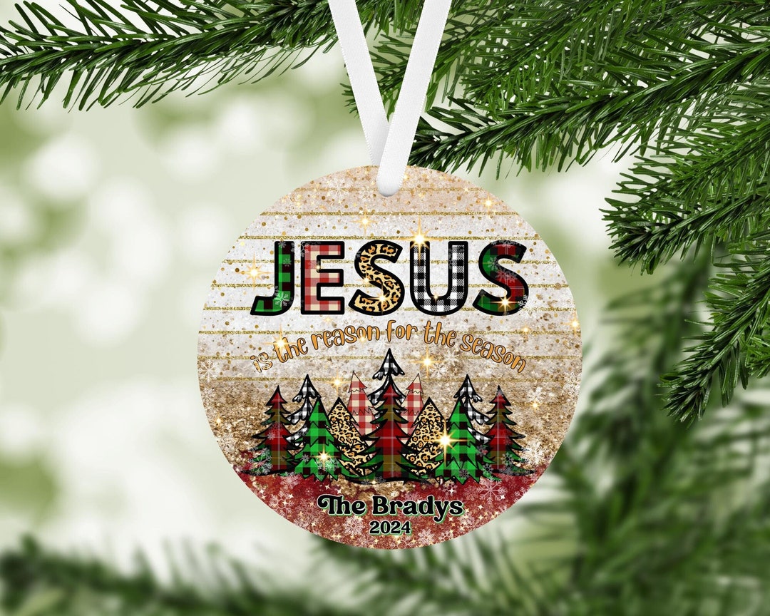 Jesus is the Reason Personalized Christmas Ornament, 2-dimensional Flat ...