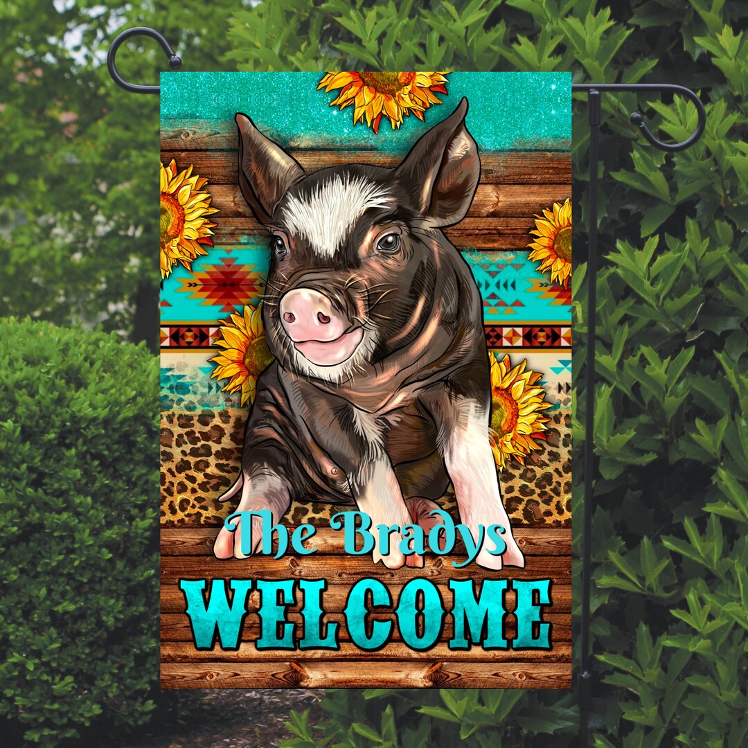 Pig Sunflower Leopard Personalized Garden Flag, Welcome Garden Flag ...