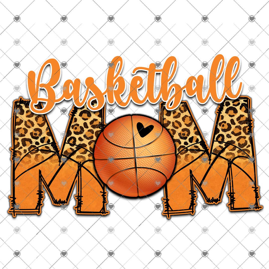 Basketball Mom Leopard Sublimation Transfer, Printed, Ready to Use ...