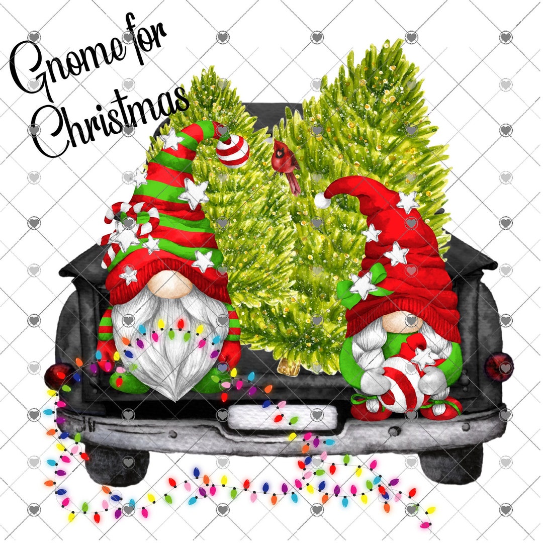 Gnome for Christmas Sublimation Transfer, Vintage Truck Christmas ...
