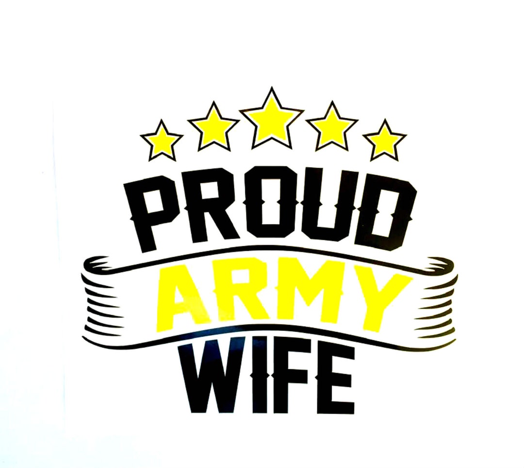 Army Wife Decal Army Sticker Army Wife Military Decal - Etsy