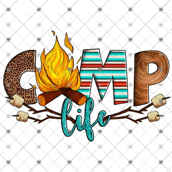 Camp Life Sublimation Transfer Ready to Press Sublimation - Etsy
