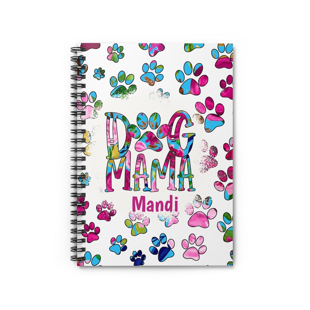 Personalized Dog Mama Spiral Notebook - Dog Mom Journal - Pawprints ...