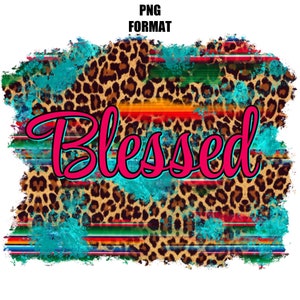 Blessed Leopard Serape Digital Design for Sublimation, PNG Instant ...