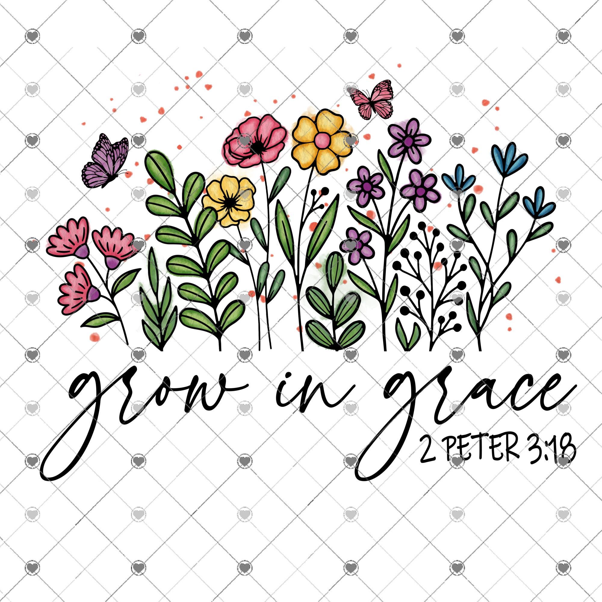 Grow in Grace Christian Bible Verse Sublimation Transfer, Ready to ...
