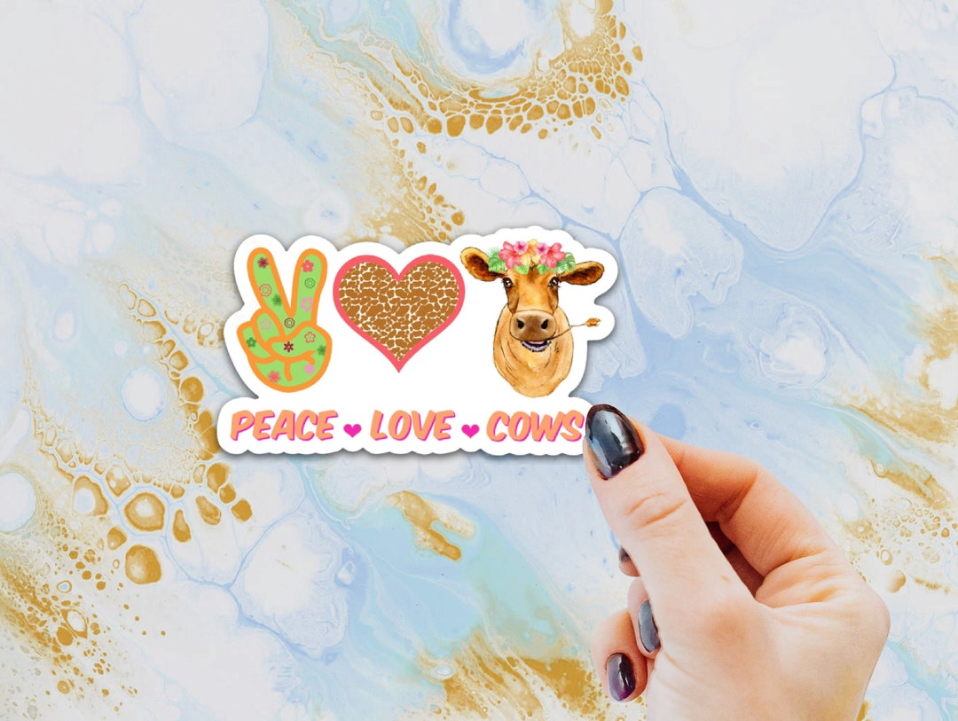 Peace Love Cows Sticker, Cow Sticker, Cow Sticker for Laptops, Cows ...