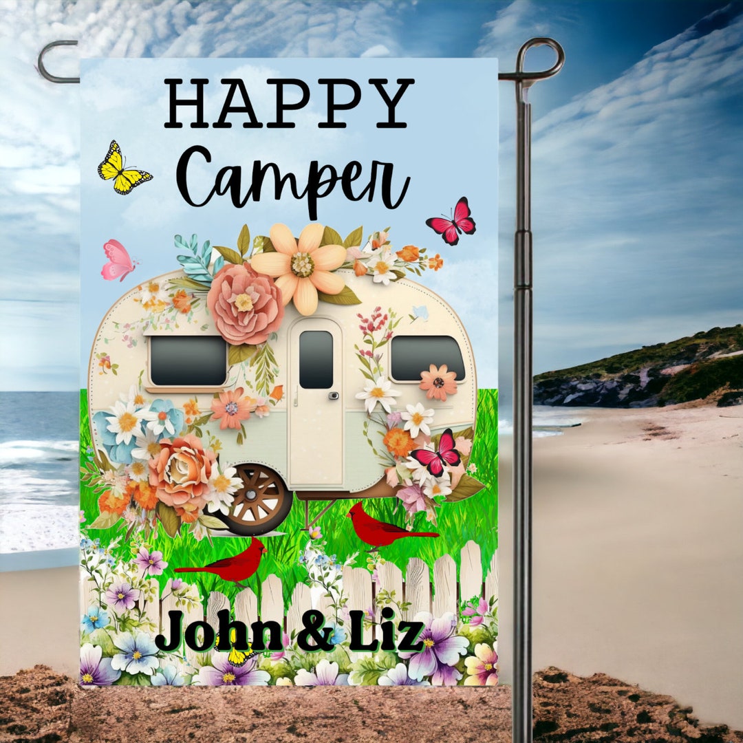 Happy Camper Garden Flag, Personalized, Flowers, Butterflies, Birds ...
