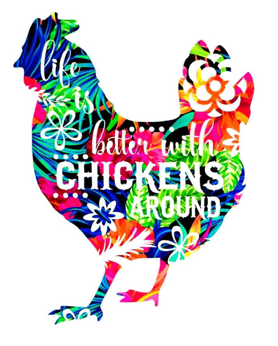 Chicken Life is Better Vinyl Decal Sticker, Custom, Car Window, Laptop ...