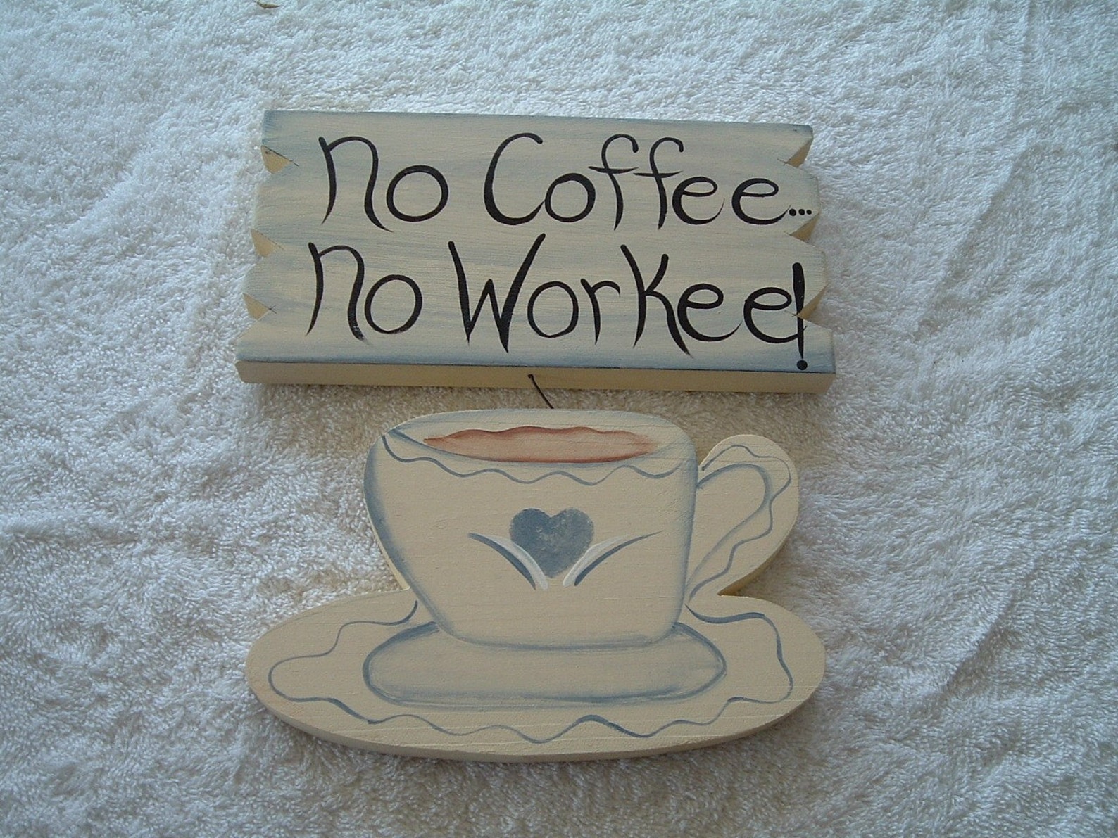 No Coffee No Workee Sign - Etsy