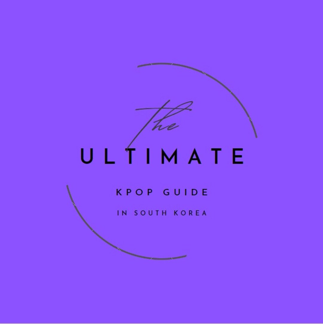 The Ultimate Kpop Guide to South Korea, Bts, Stray Kids, Black Pink ...