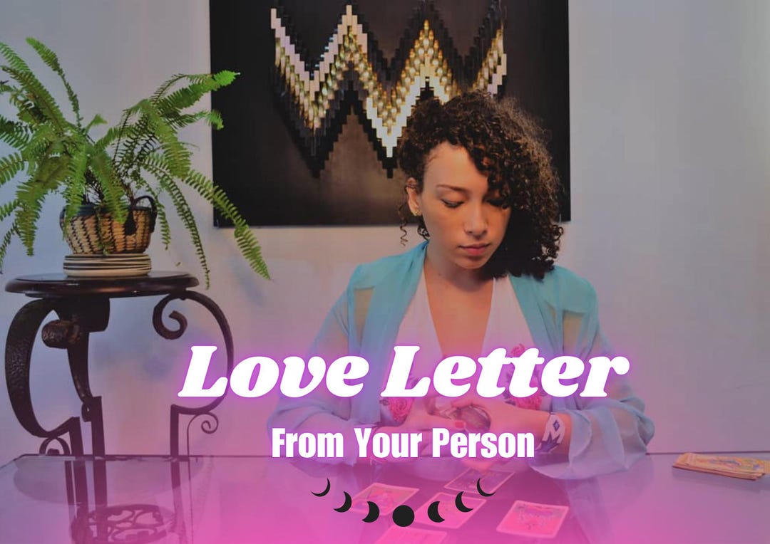 Channeled Love Letter From Your Person, Psychic Love Letter, Love ...