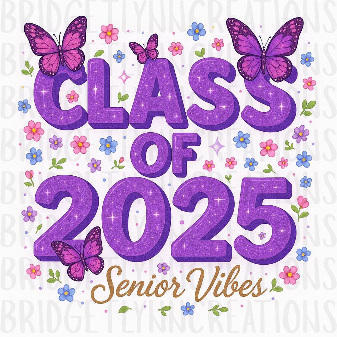 Class of 2025 Senior Vibes Digital Download | Purple Glitter Graduation ...