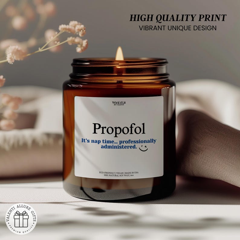Propofol Candle Vet Tech Humor Gift Funny Anesthesiologist Candle CRNA ...