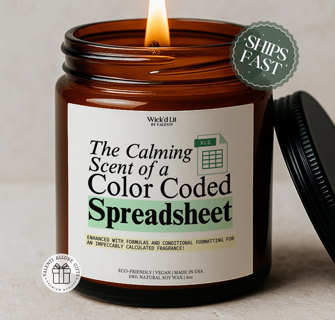 The Calming Scent of a Color Coded Spreadsheet Humor Candle, Custom ...
