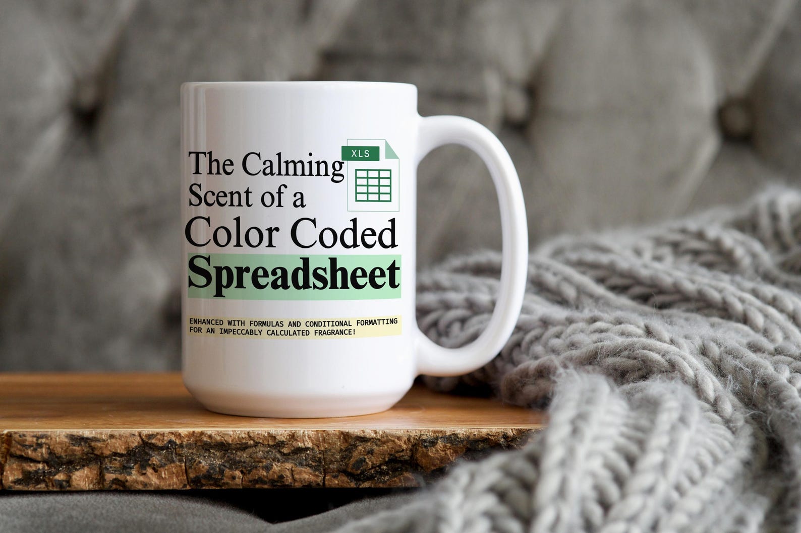 The Calming Scent of a Color Coded Spreadsheet Mug Excel Gifts Humor ...