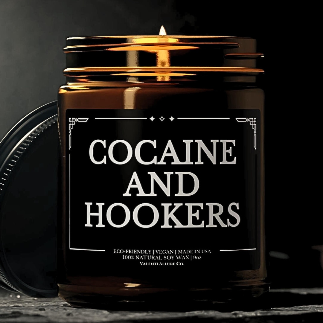 Cocaine and Hookers Candle, Funny Friendship Gift, Adult Humor, Snarky ...