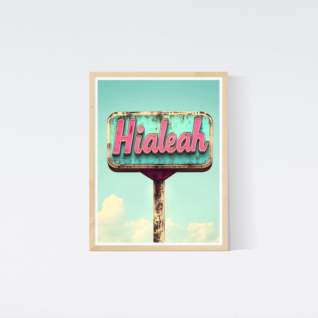 Vintage Hialeah Sign Print Retro Florida Wall Art Poster - Etsy