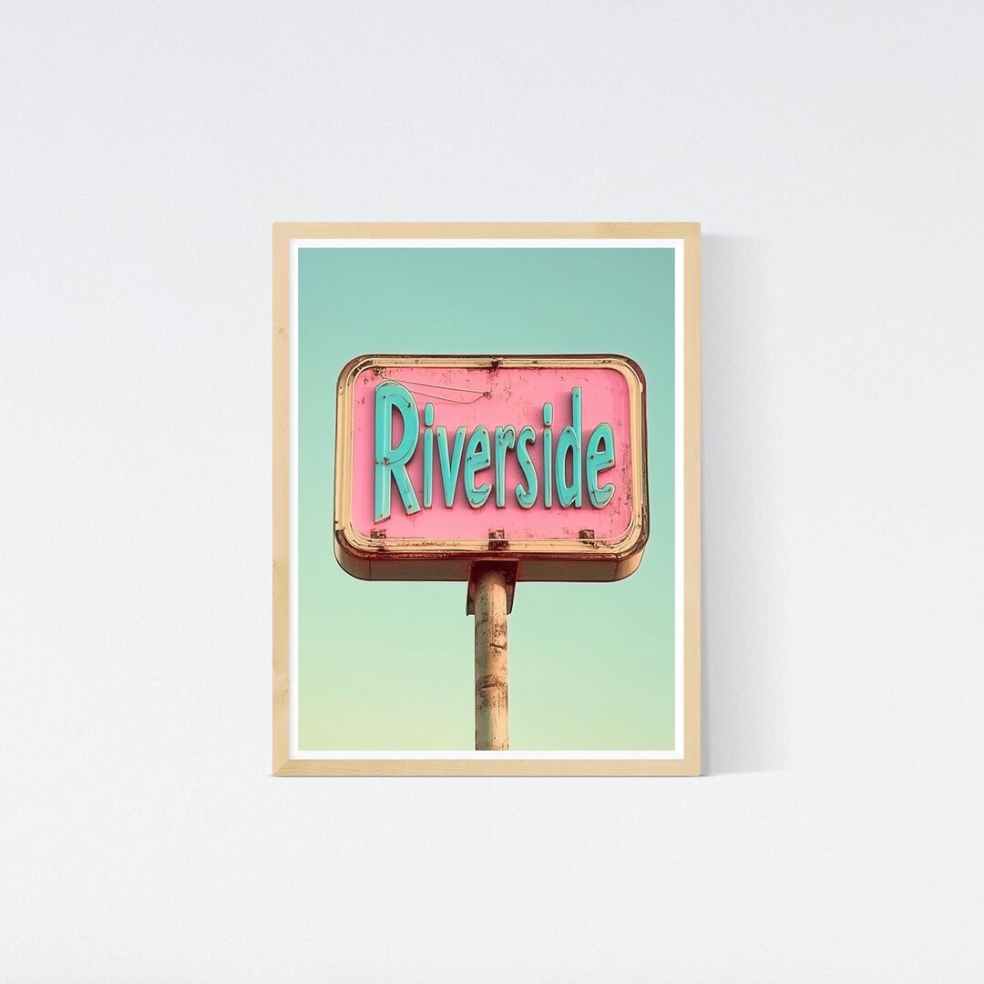 Vintage Riverside Sign Print Retro California Wall Art Poster Nostalgic ...