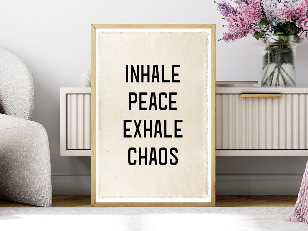 Inhale Peace Exhale Chaos Canvas Banner – Rustic Yoga Decor - Etsy