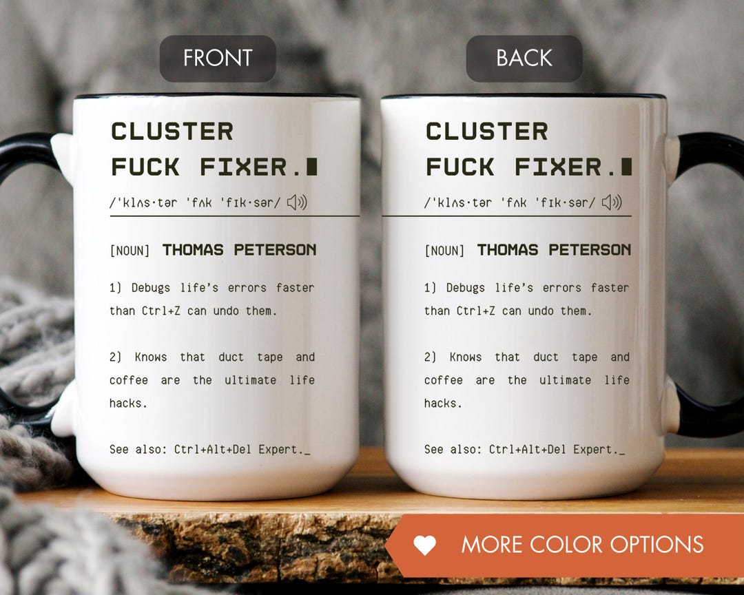 Personalized Cluster Fuck Fixer Mug, Custom Definition Coffee Cup for ...