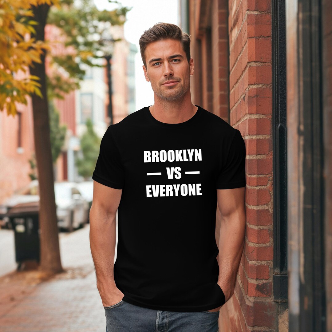 Brooklyn Versus Everyone Unisex Tee, NYC Graphic Shirt, New York City ...