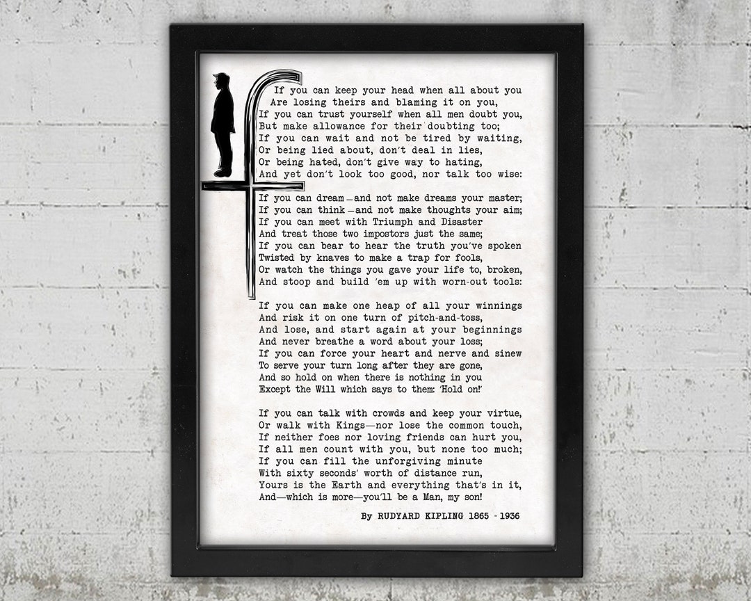 You'll Be A Man My Son, IF Poem Framed Canvas by Rudyard Kipling ...