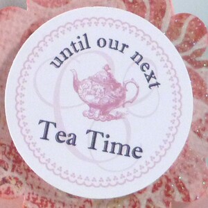 Tea Party Gift Tag & Cupcake Toppers - Until Our Next Tea Time - Etsy