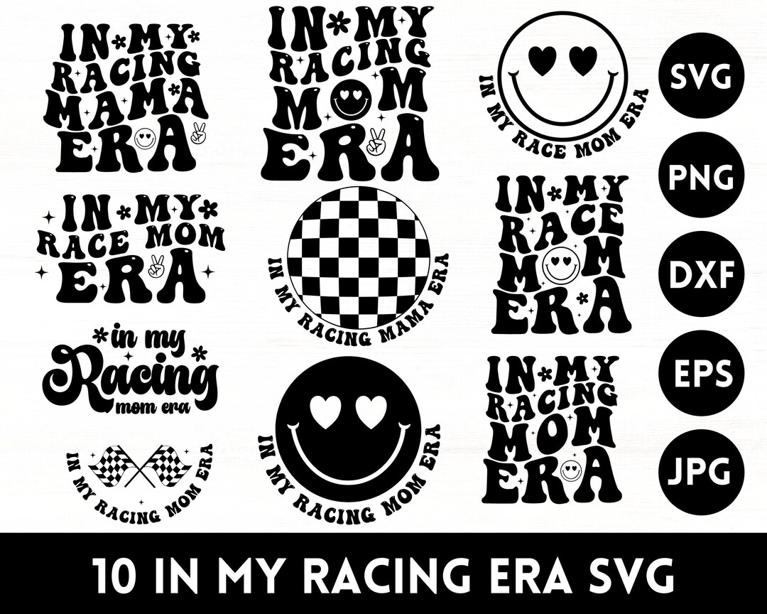 In My Racing Mom Era Svg, in My Racing Mom Era Png, Racing Shirt Svg ...