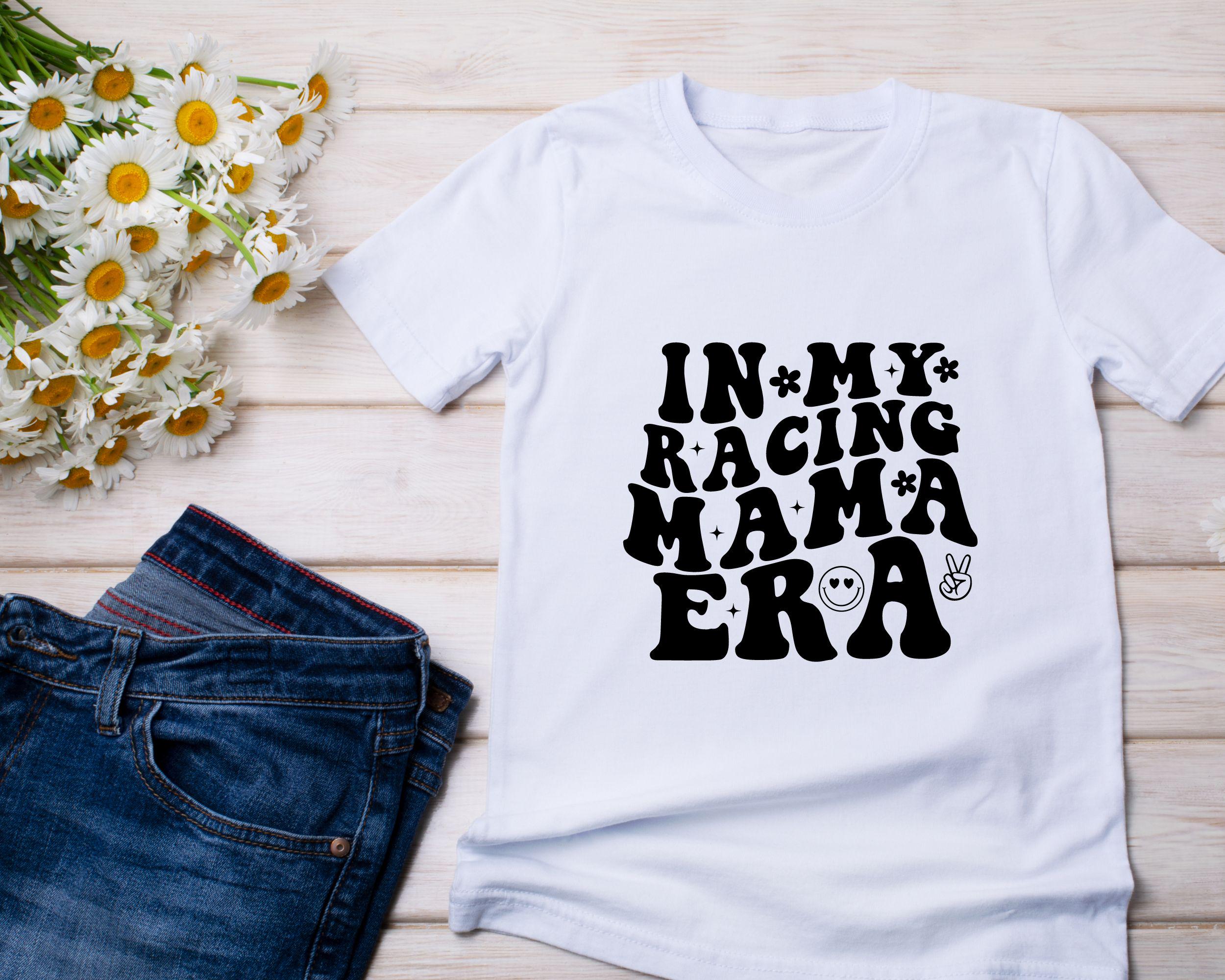 In My Racing Mom Era Svg, in My Racing Mom Era Png, Racing Shirt Svg ...