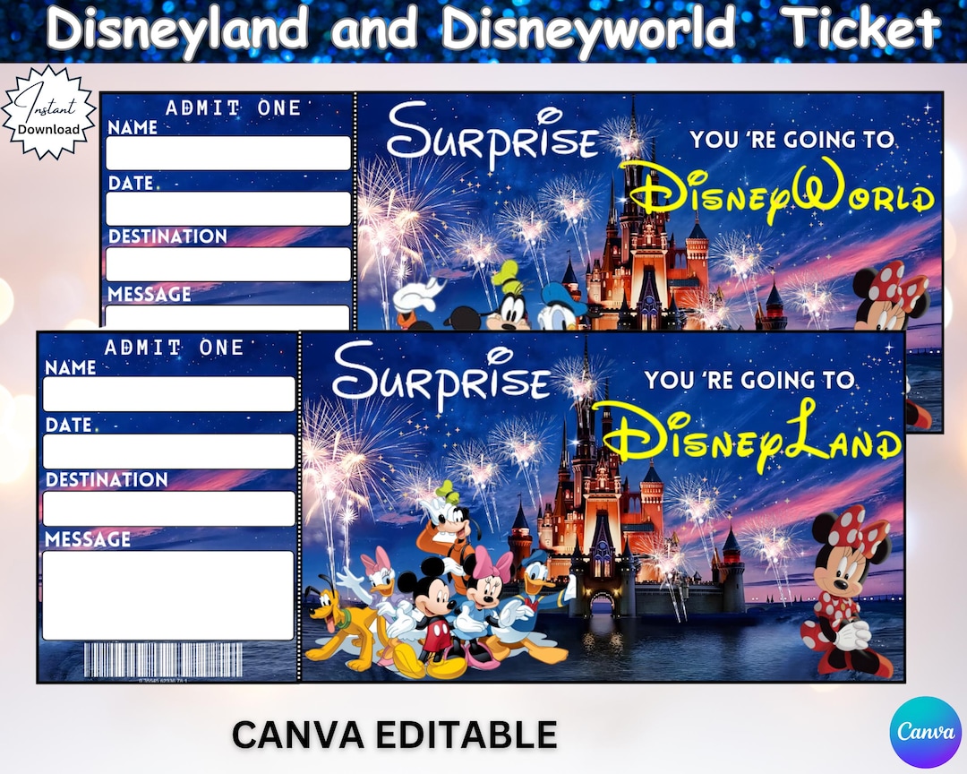 Disneyland and Disneyworld Ticket Templates, Disneyworld Gift Ticket ...