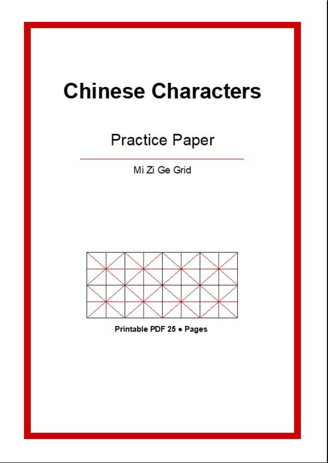 Chinese Characters Practice Paper – Mi Zi Ge Grid (printable PDF, 25 ...