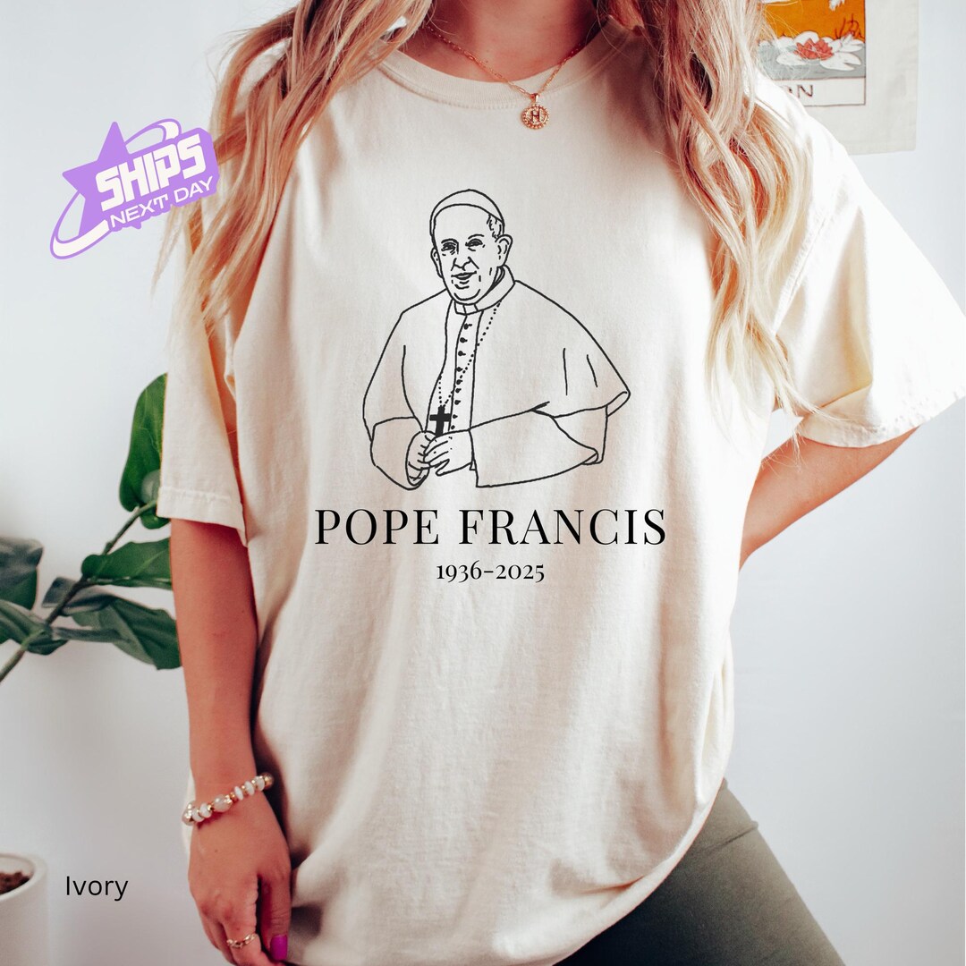 RIP Pope Francis T-shirt, Comfort Color Catholic Memorial Tee, Funeral ...