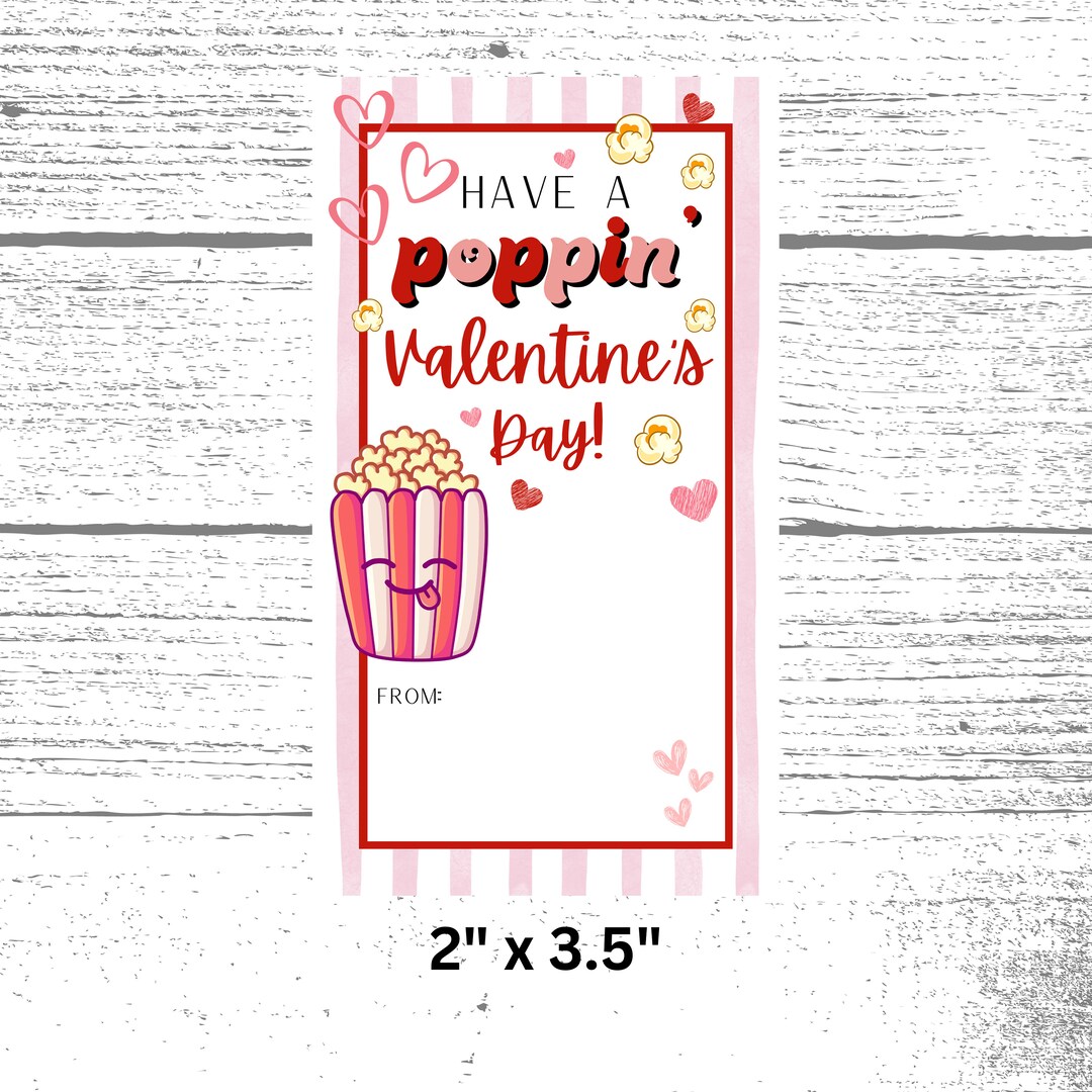 Have A Poppin' Valentine's Day Card 8.5x11 Vday Printable Digital ...
