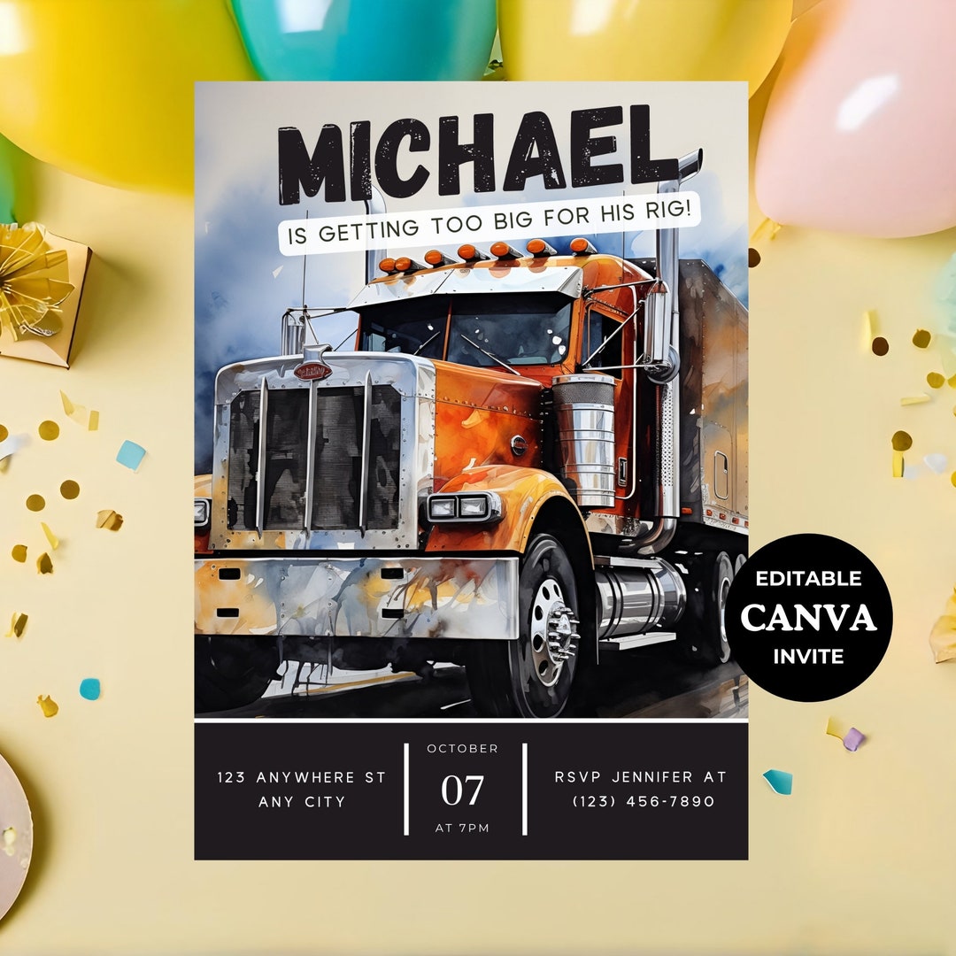 Big Rig Truck Boy Birthday Invitation, Man Promotion Party Invitation ...