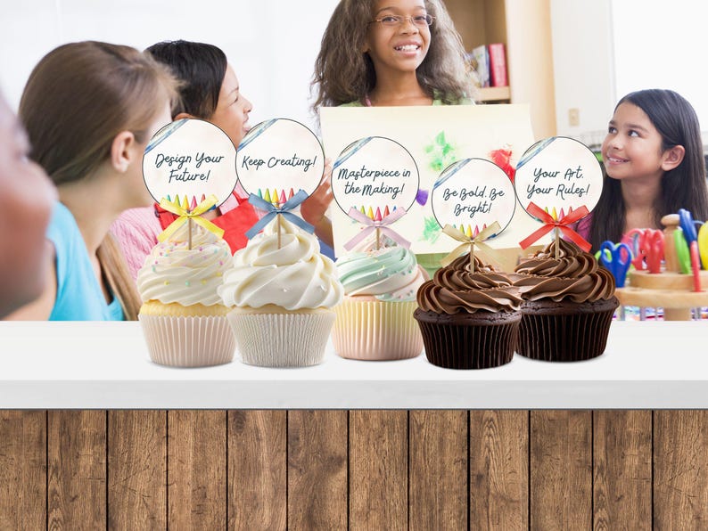 Art Themed Cupcake Toppers With Encouraging Phrases | End of the Year ...