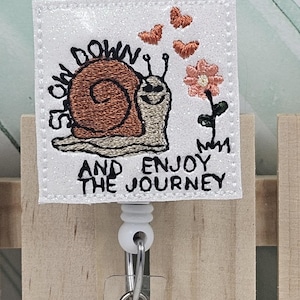 Slow Down and Enjoy the Journey Badge Topper | ID Holder | Badge Clip ...