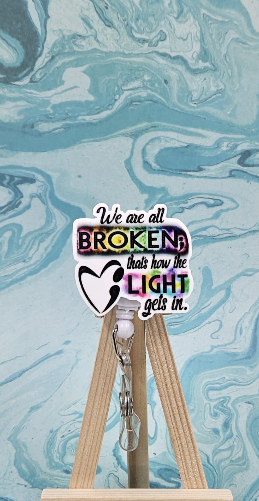 We Are All Broken – Badge Reel, Mental Health Awareness ID Holder ...