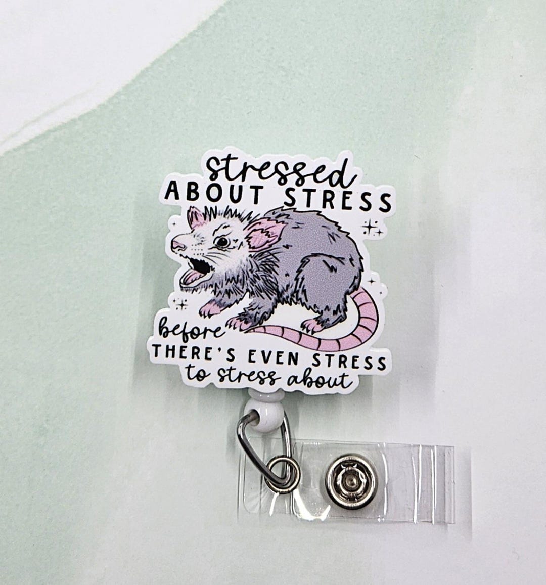 Stressed About Stress Badge Reel, Possum Badge Reel, Funny Saying ...
