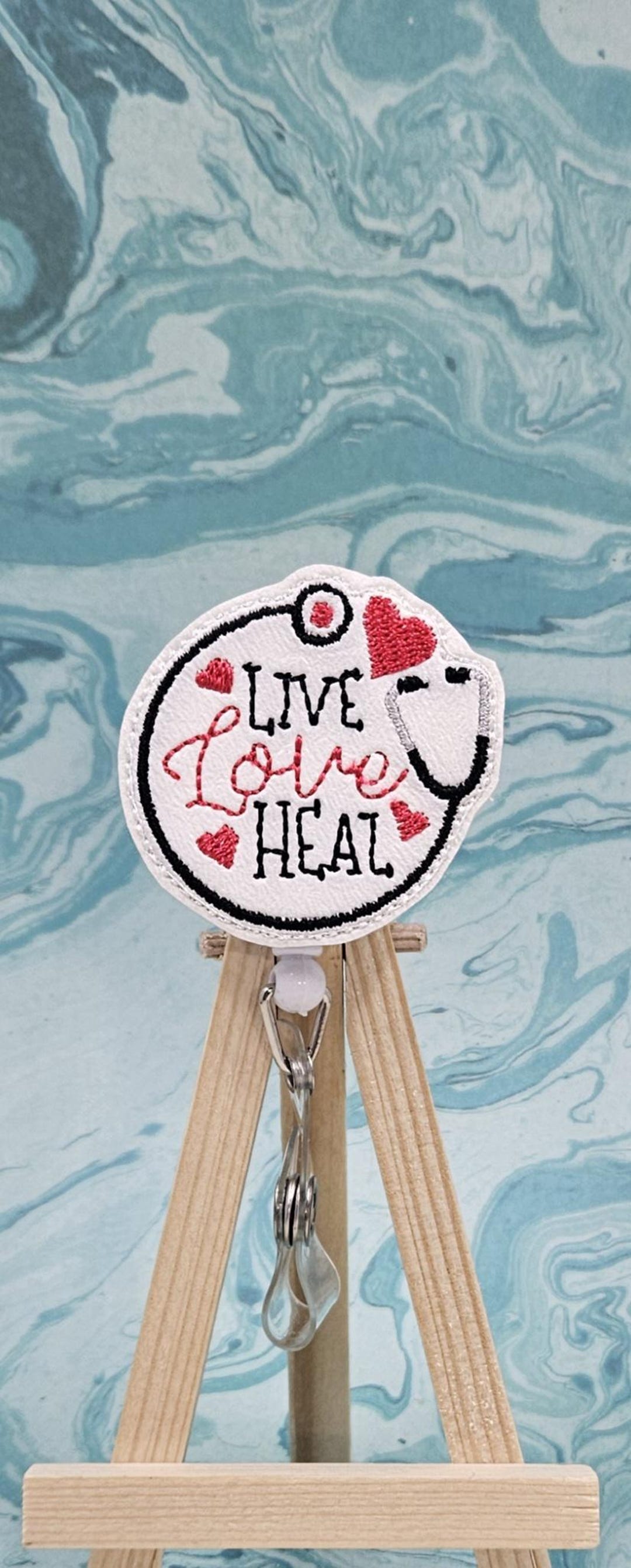 Live Love Heal Interchangeable Badge Topper, Retractable Badge Reel, RN ...