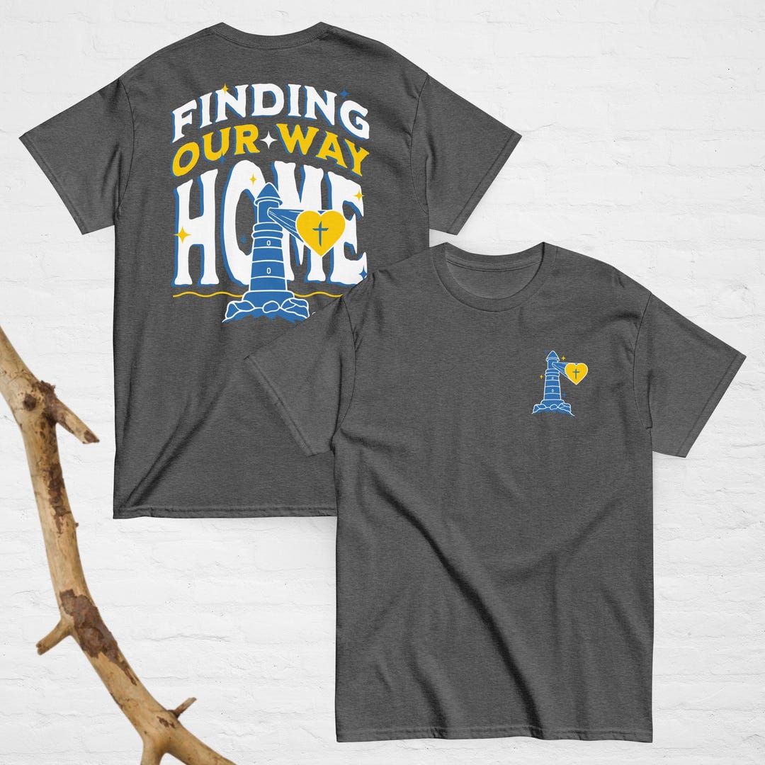 Finding Our Way Home Shirt - Lighthouse Tee - Lighthouse Shirt ...