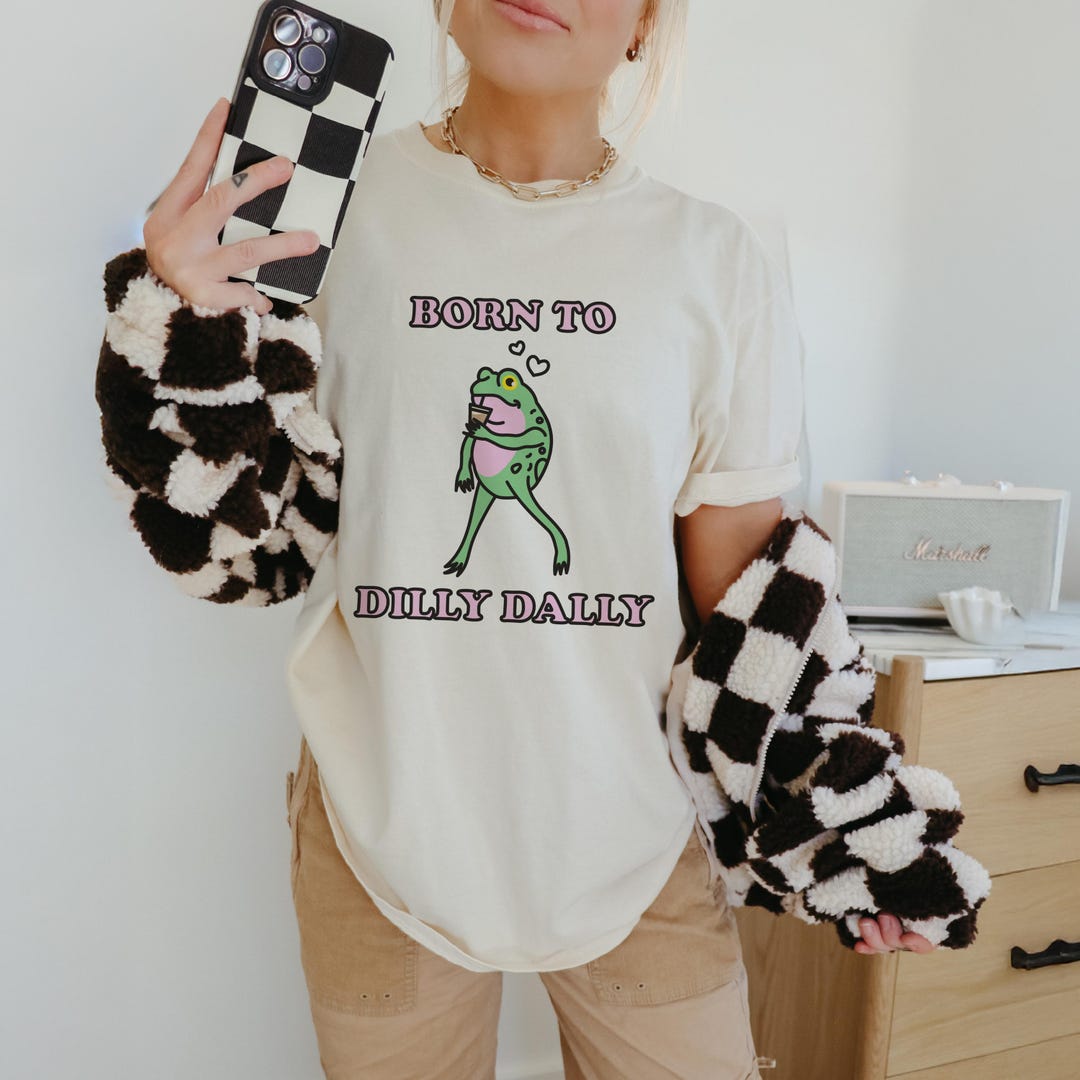 Born to Dilly Dally, Frog Design, Frog Tee, 90's, Vintage, Millennial ...