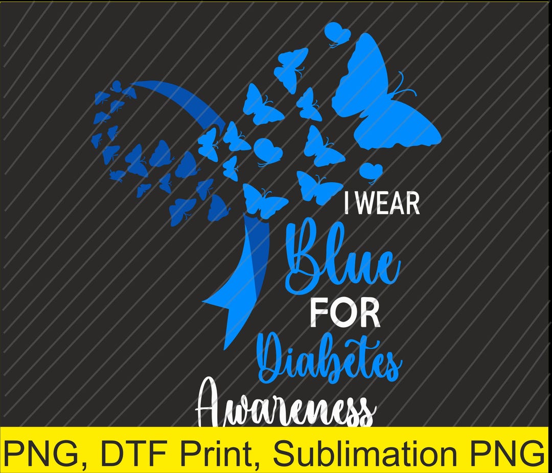 In November We Wear Blue Ribbon Diabetes Awareness Month PNG | Digital ...