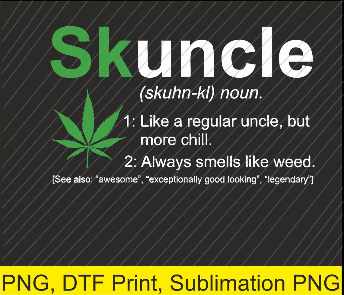 Skuncle Definition Funny PNG | Digital Download | DTF Print - Etsy