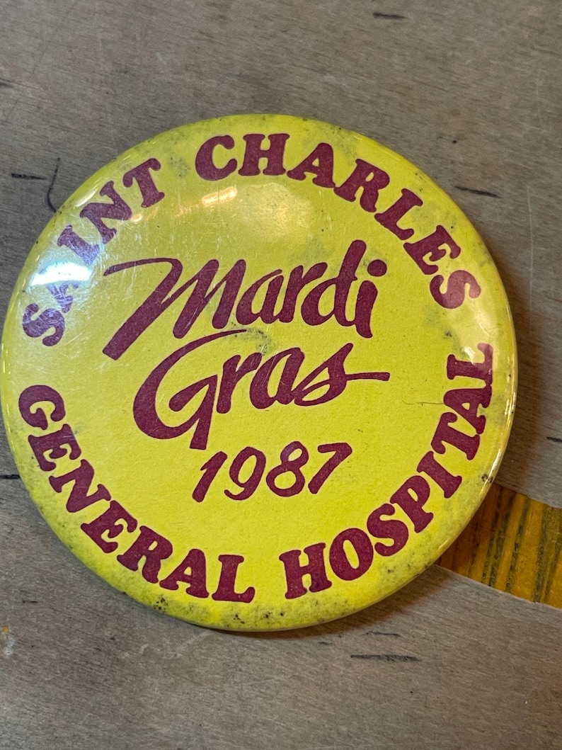 Vintage New Orleans Mardi Gras 1987 Saint Charles General Hospital Pin ...