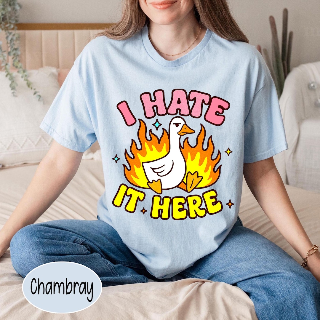 I Hate It Here Png, Goose Lover Png, Silly Goose Png, Funny Mental ...