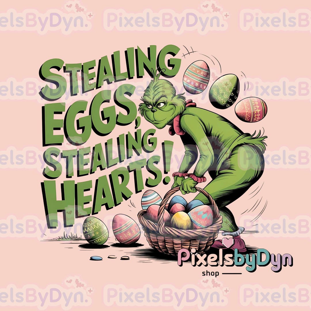 Easter Grinch Stealing Eggs PNG: Sublimation Design (digital Download ...